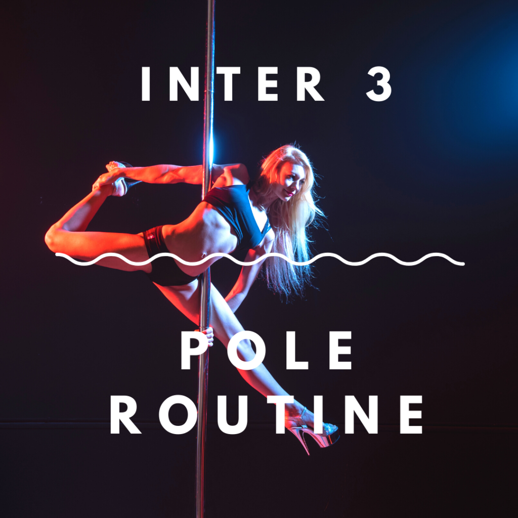 Inter 3 pole routine – Elegance Pole Studio